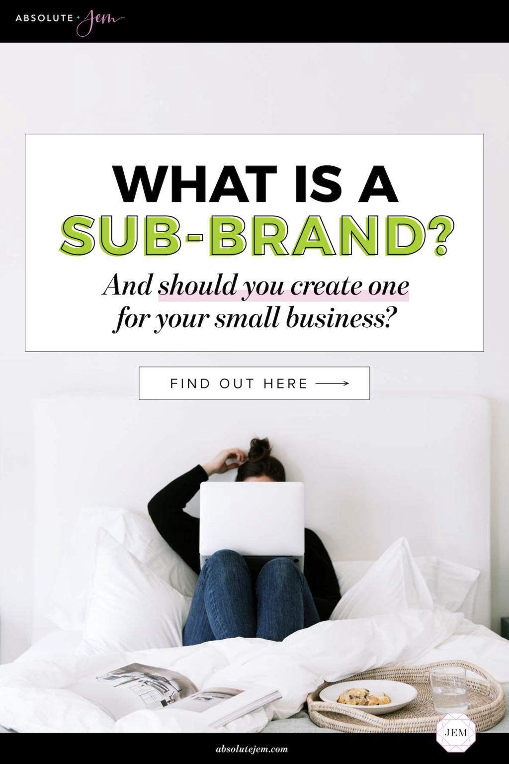 What is a Sub-Brand and Should You Create One? - Absolute JEM